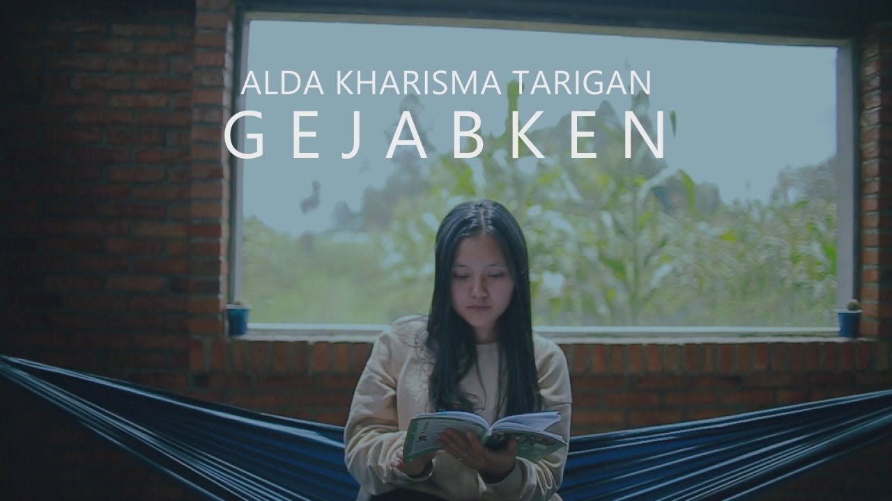 LAGU KARO TERBARU 2020 GEJABKEN ALDA KHARISMA TARIGAN Official Music ...