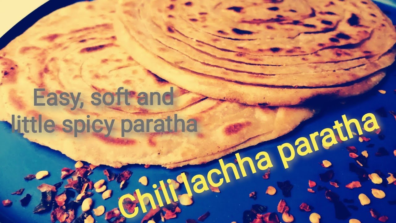 Red chili lachha paratha recipe - YouTube