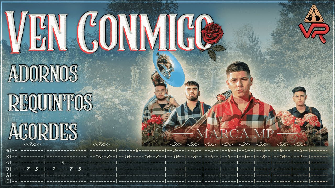 Ven Conmigo - Marca MP - TABS - Requintos/Acordes/Adornos - YouTube