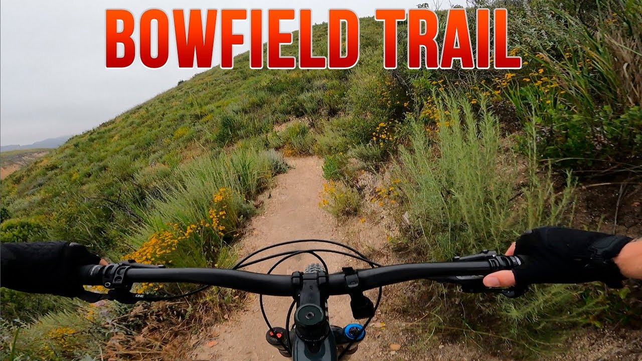 Bowfield Trail - Mountain Biking - Oak Park, CA - YouTube