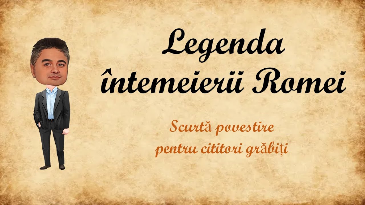 Legenda întemeierii Romei - YouTube
