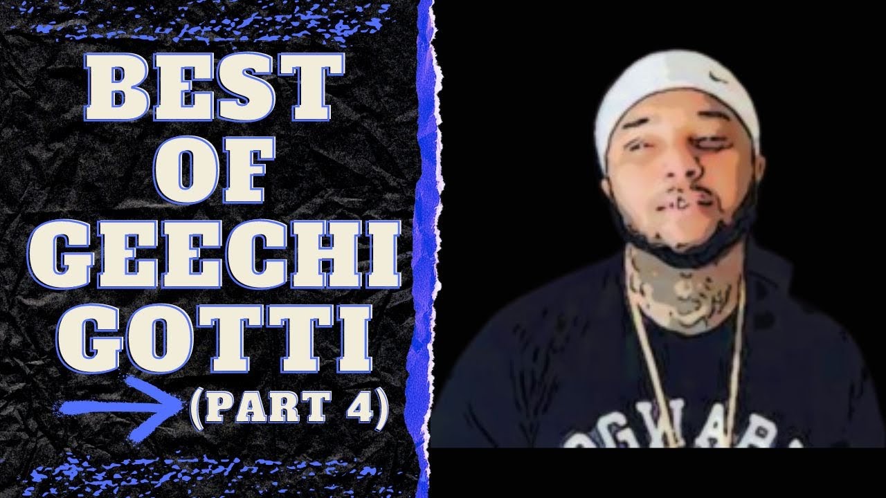 BEST OF GEECHI GOTTI (PART 4) - YouTube