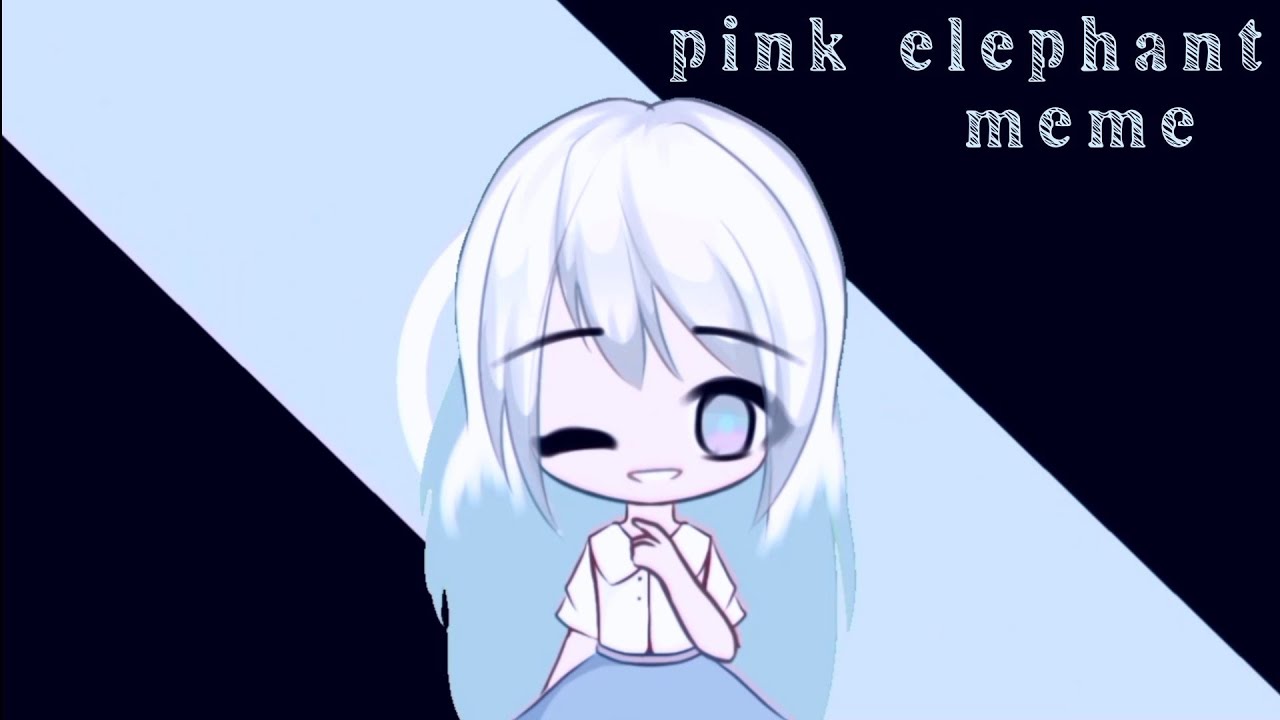 Pink elephant || Meme || Gacha Club - YouTube