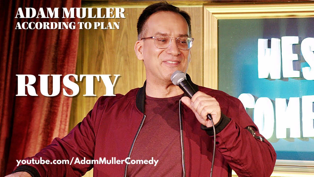 Rusty Comedian | Adam Muller Comedy - YouTube