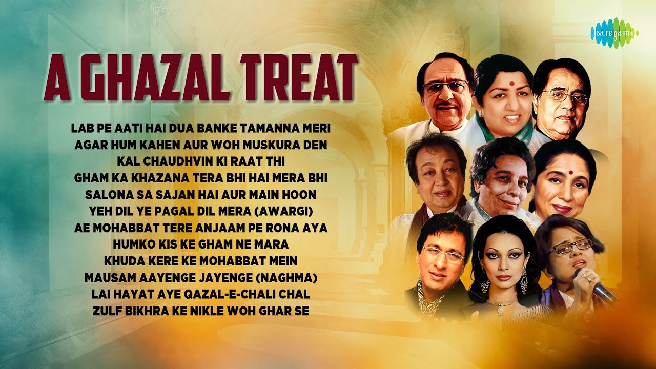 A Ghazal Treat | Lata Mangeshkar | Asha Bhosle | Jagjit Singh | Old ...