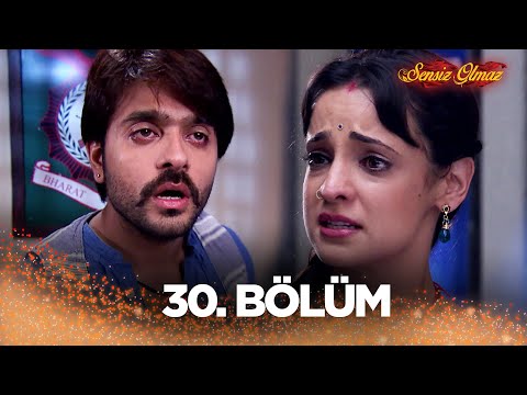Sensiz Olmaz (Rangrasiya) Hint Dizisi 30. Bölüm | TV Versiyonu