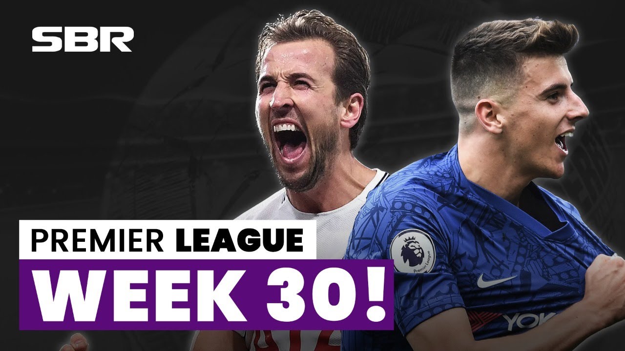⚽ Premier League Predictions, Week 30 Odds and Match Tips - YouTube