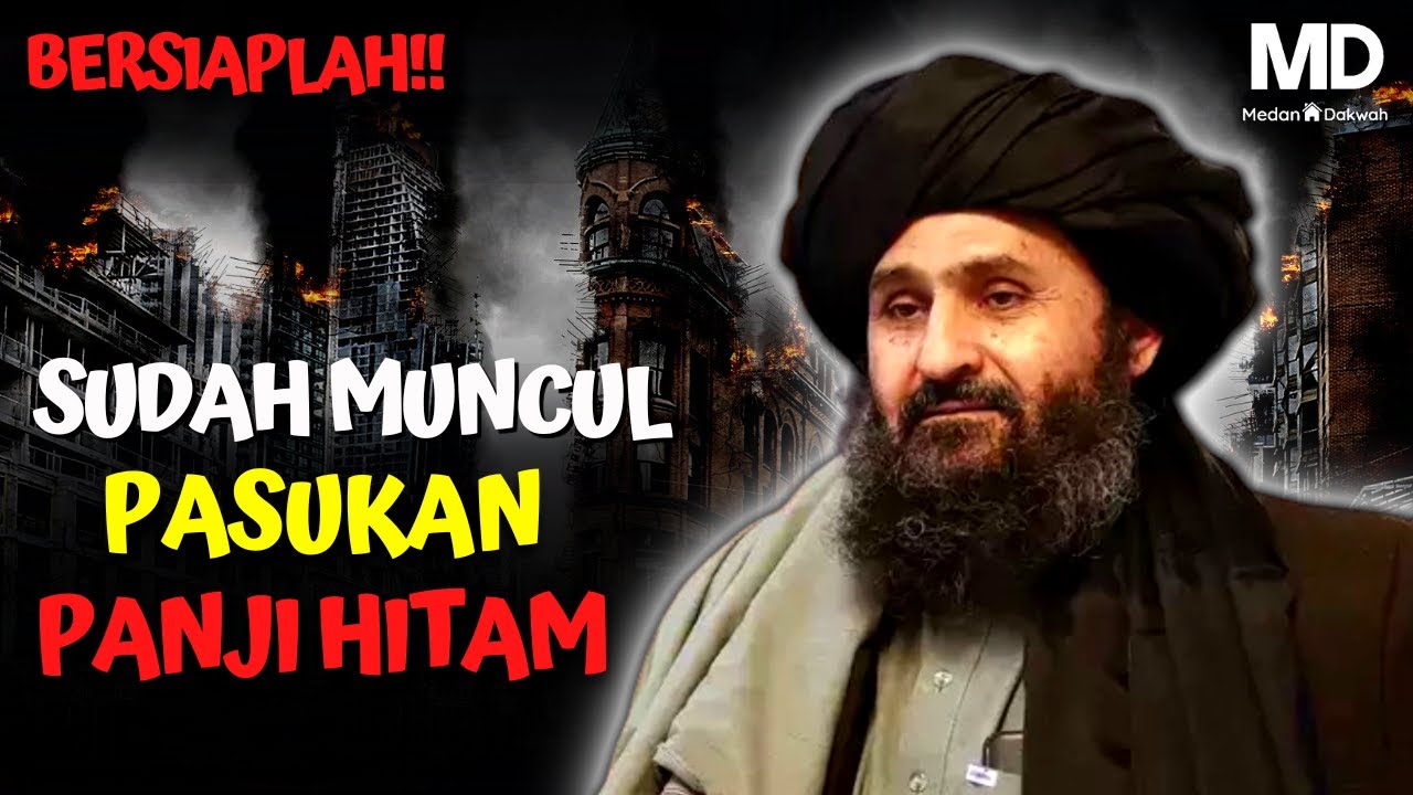 BERSIAPLAH PASUKAN PANJI HITAM SUDAH MUNCUL | Ustaz Zulkifli - YouTube