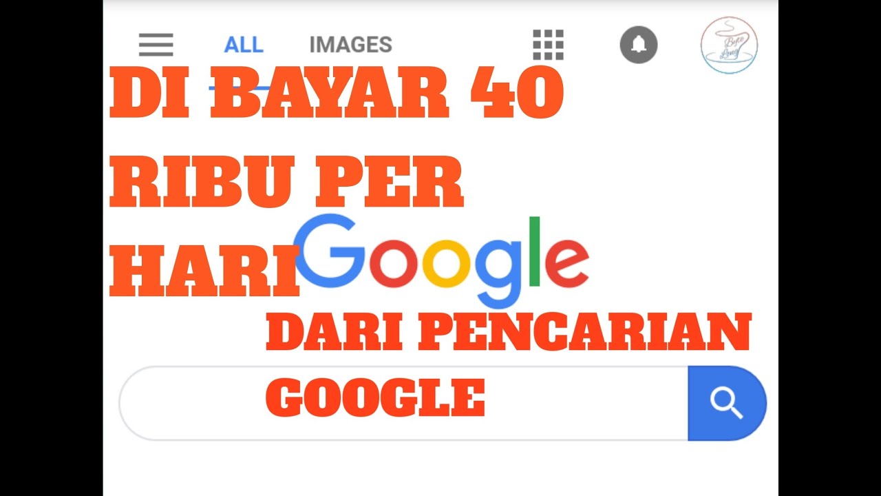 Dibayar 40 Ribu Rupiah Setiap Hari Hanya Melakukan pencarian Google ...