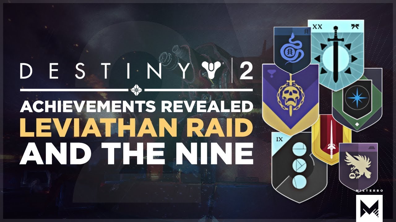 Destiny 2: Achievements Revealed, The Leviathan Raid, Prestige ...
