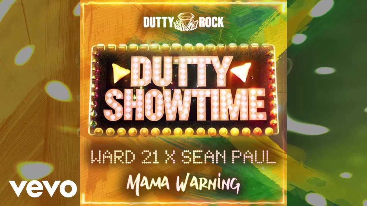Ward 21, Sean Paul - Mama Warning (Official Visualizer) - YouTube Music