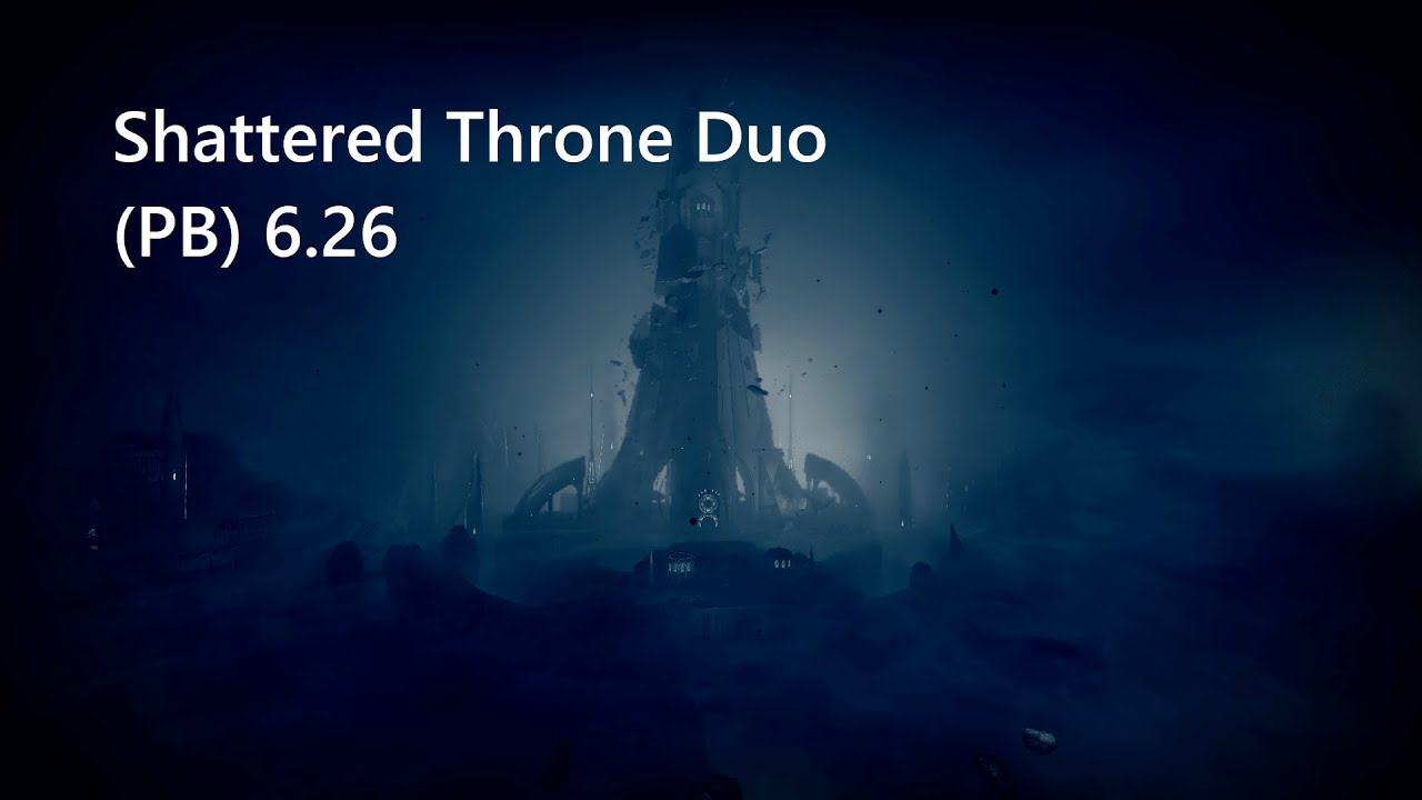 Shattered Throne Duo | 6:26 | PB | Season of Plunder | Destiny 2 - YouTube