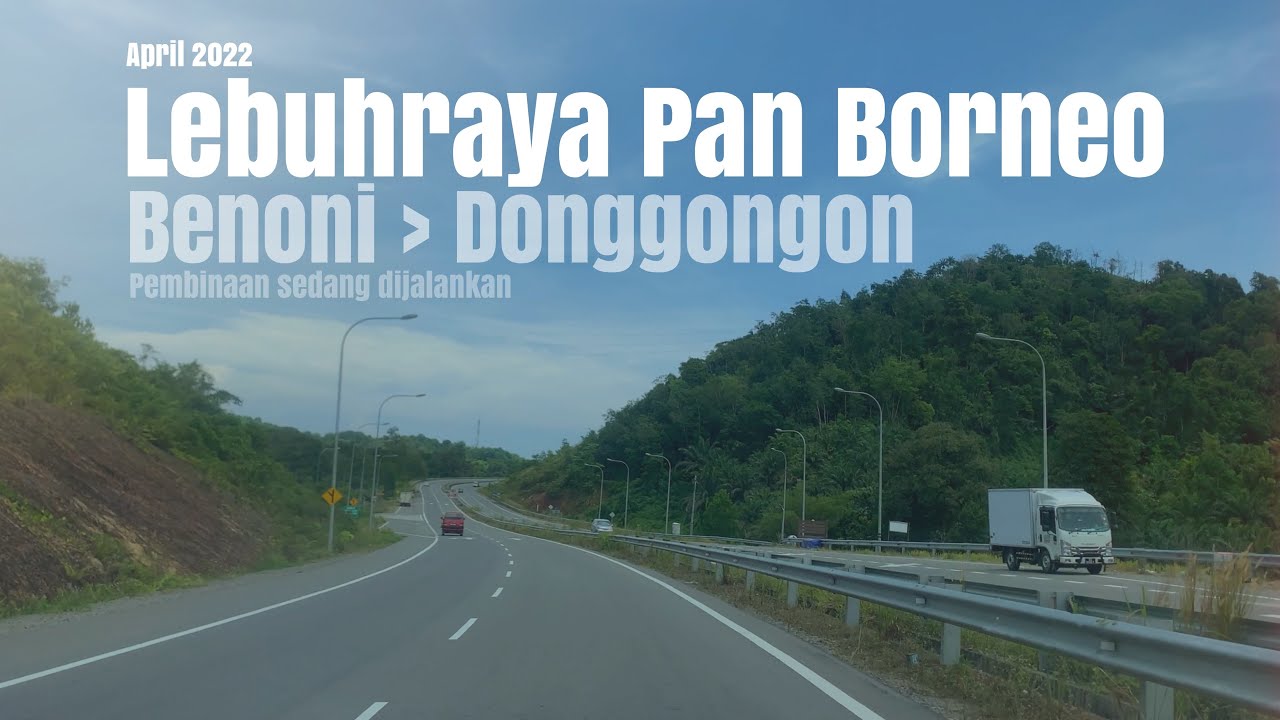 #jalan_b22 | BNN-DGN Perjalanan dari Benoni Papar ke Donggongon, Sabah ...