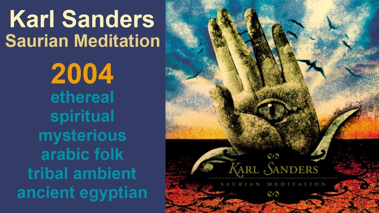 Karl Sanders - Saurian Meditation (2004) - YouTube