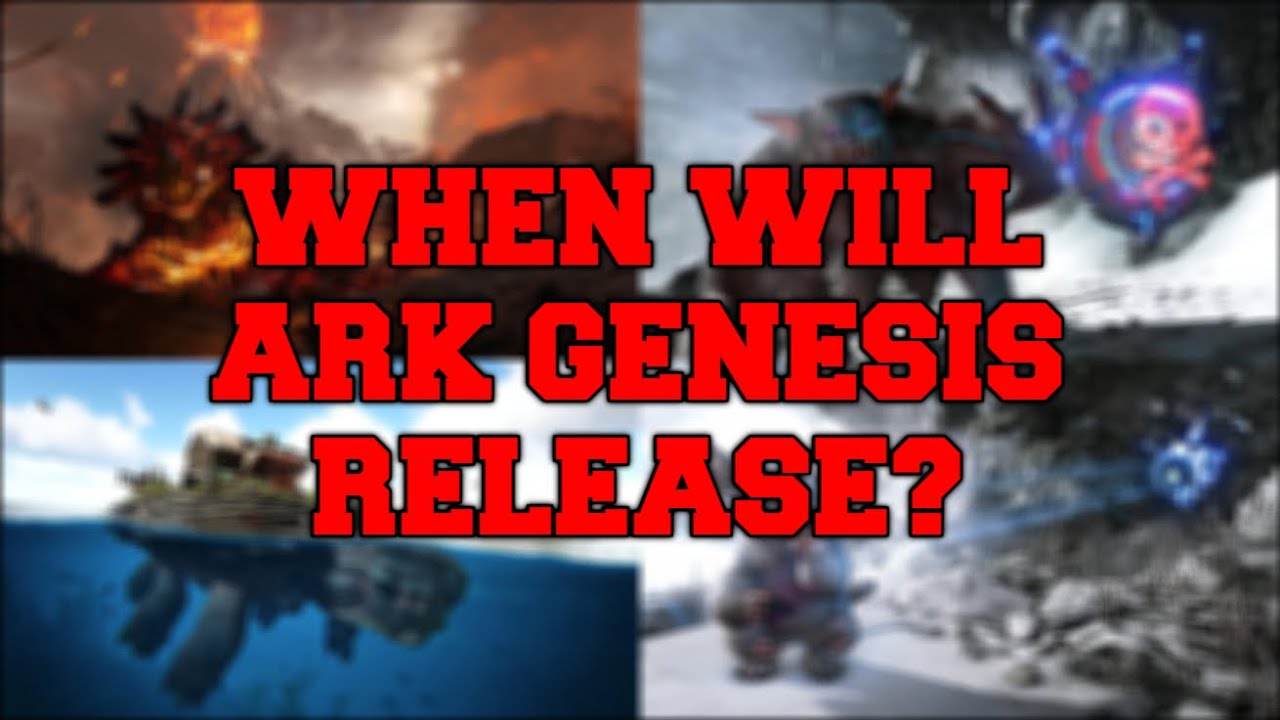 WHEN WILL ARK GENESIS RELEASE?! - YouTube