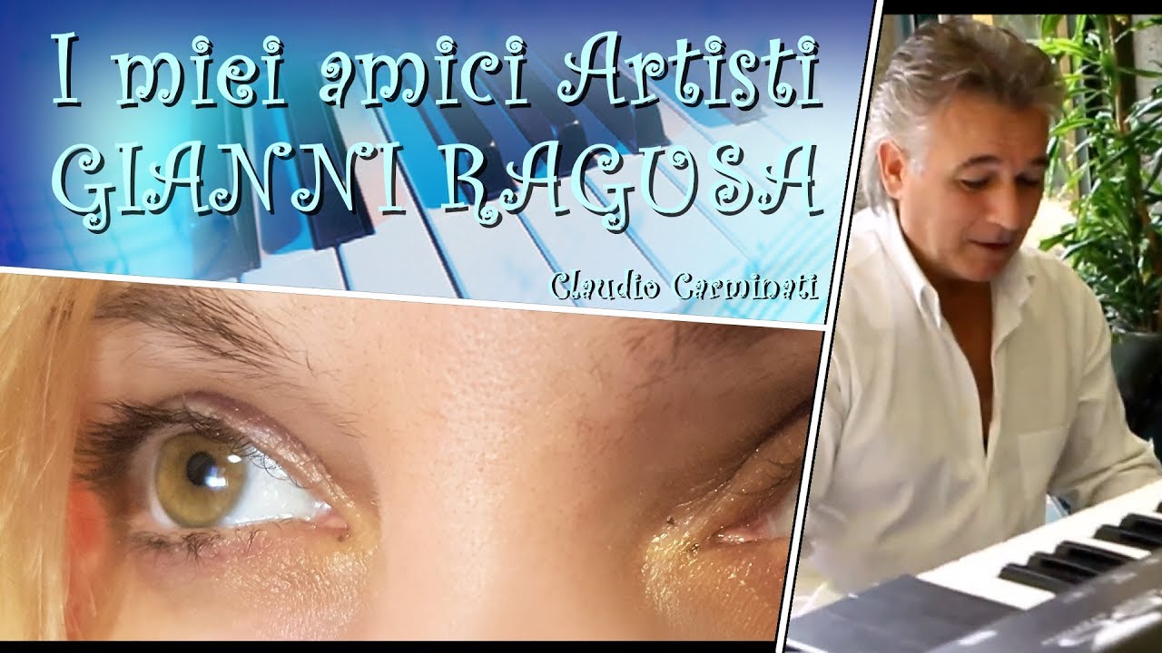 🎹 I MIEI AMICI ARTISTI: Giovanni Ragusa - YouTube