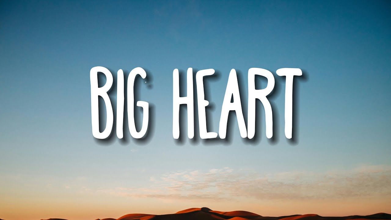ROSIE - Big Heart (Lyrics) - YouTube