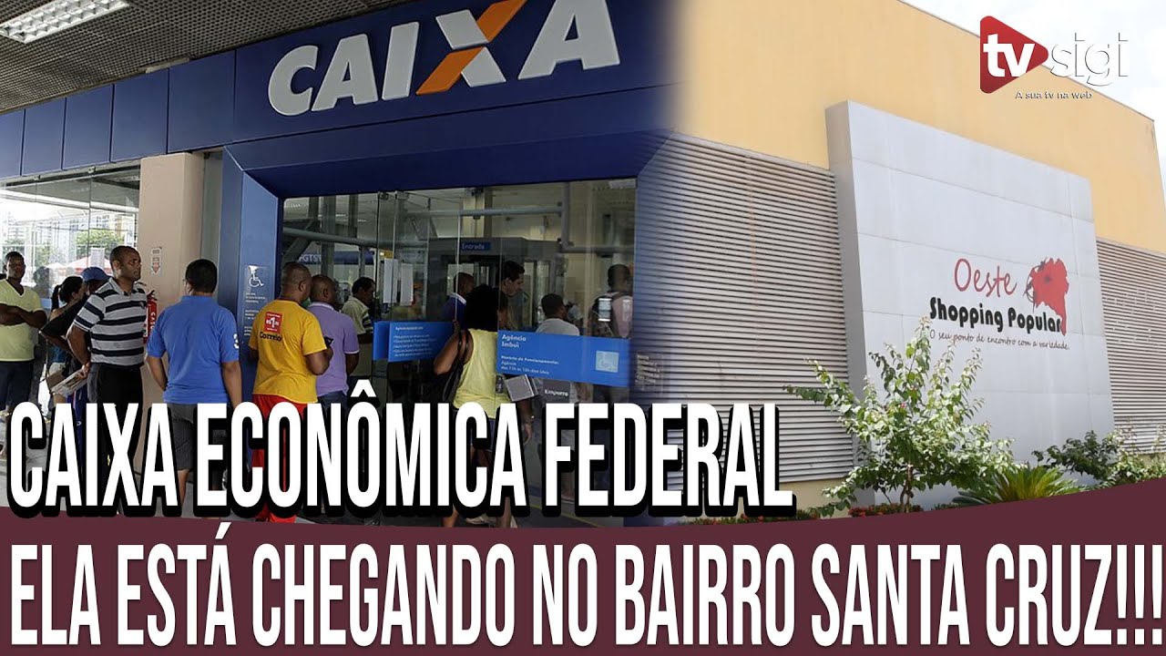 Agora é oficial: Bairro Santa Cruz ganhará agência da CAIXA - YouTube