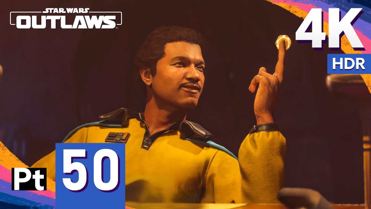 Star Wars Outlaws [4K/60fps HDR] (Scoundrel) Part 50 - High-Stakes ...