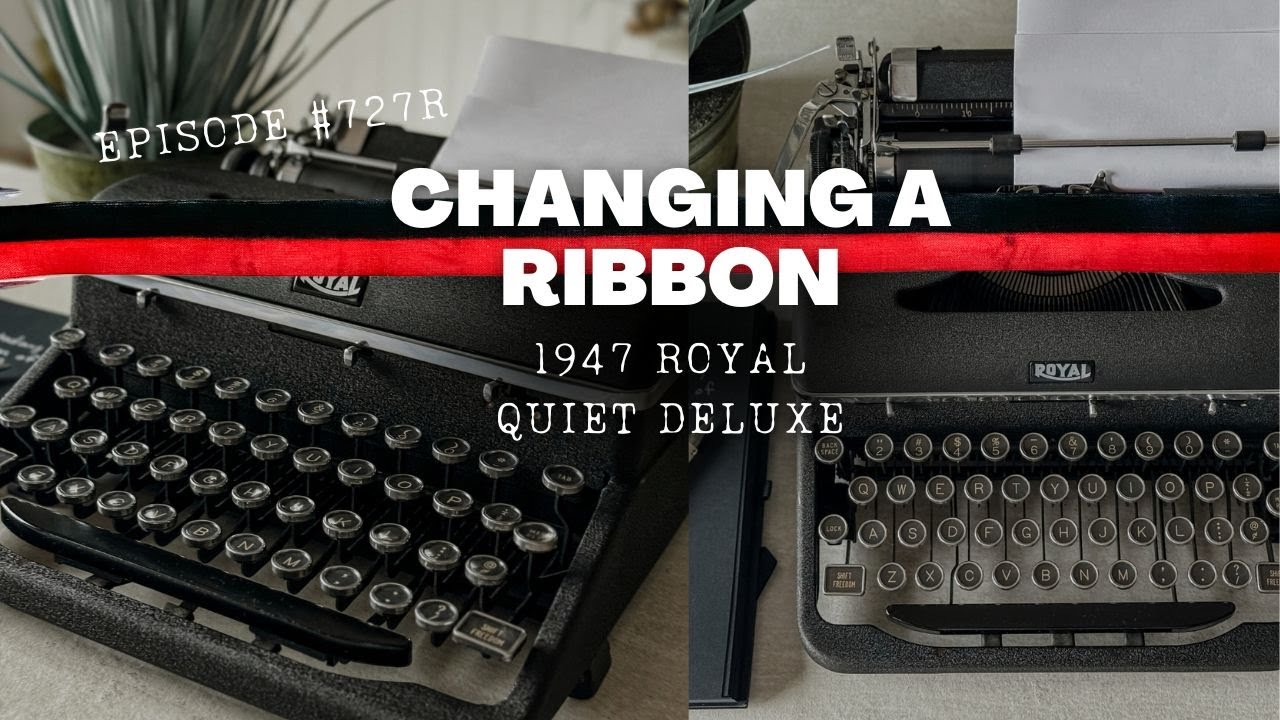 How To Change A Typewriter Ribbon for a 1947 Royal Quiet Deluxe - YouTube