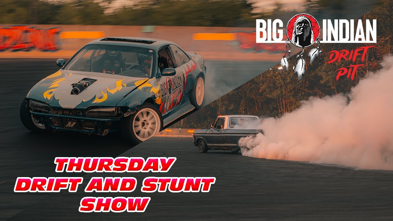 Season 4-Big Indian Drift Pit - Drift and Stunt Show 6-5-25 - YouTube