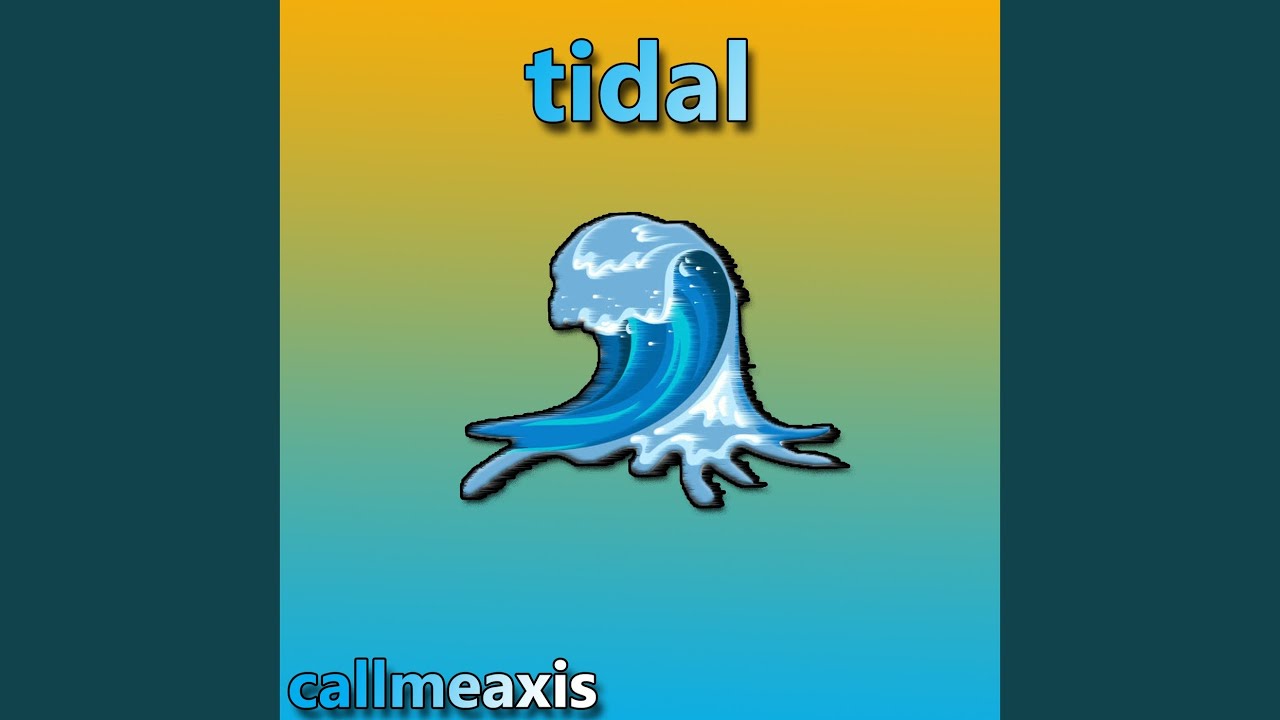 Tidal - YouTube