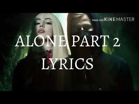 alone part 2 lyrics - YouTube