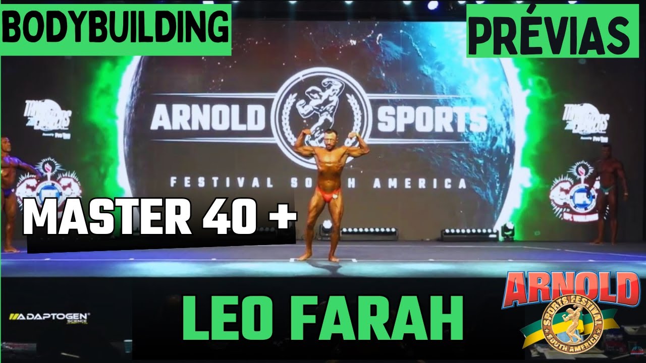 ARNOLD CLASSIC SOUTH AMERICA 2024 - PRÉVIAS - BODYBUILDING MASTER 40 ...