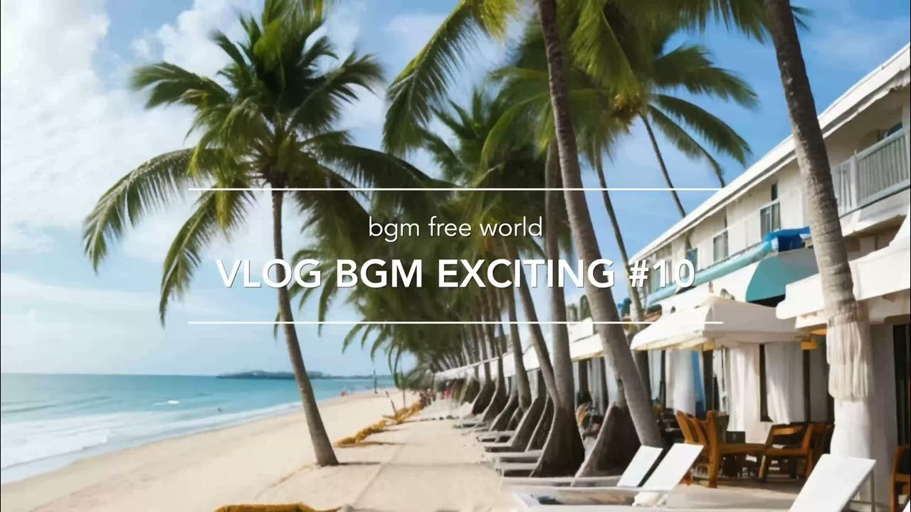 [무료BGM] VLOG BGM EXCITING #10 | 익사이팅한 인트로에 좋은음악 🍪 무료배경음악, 감성음악, 힐링음악, 수익창출가능 🧁🍪🧁 - YouTube