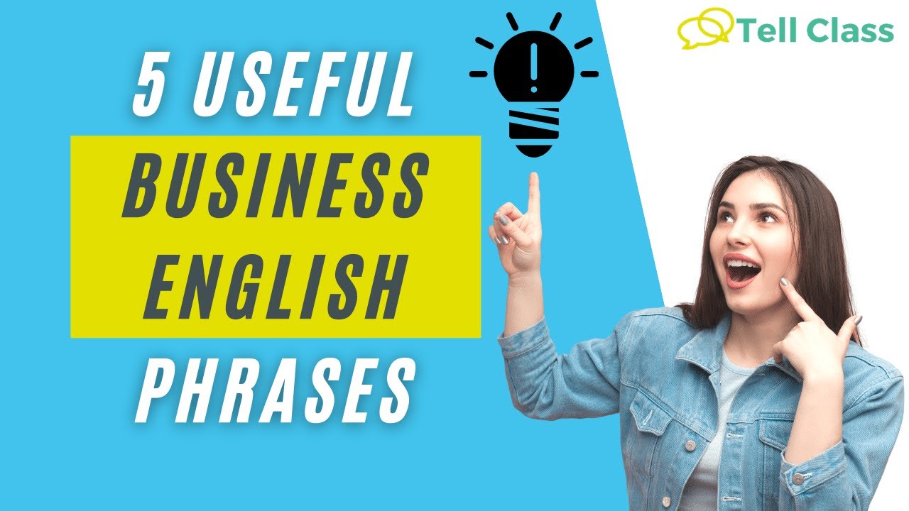 5 Useful Business English Phrases For Work | Business English ...