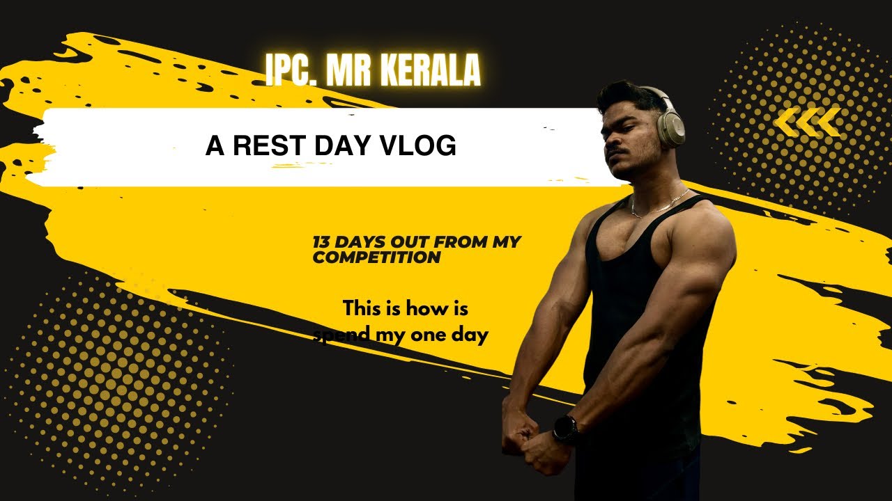 A rest day vlog , just 2 weeks away from my competition. - YouTube