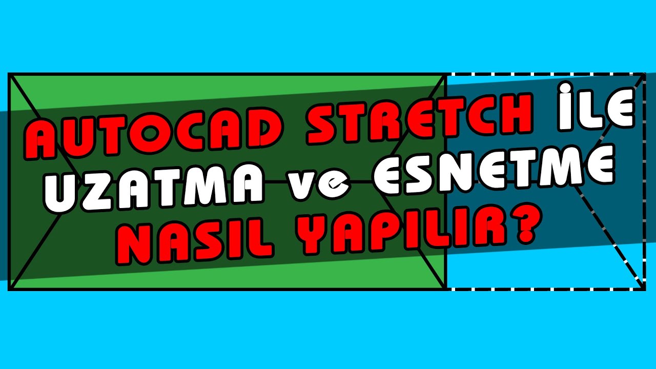AutoCAD Stretch Komutu Nedir Stretch Nas l Kullan l r izgi Uzatma Ve autocad-stretch-komutu-nedir-stretch-nas-l-kullan-l-r-izgi-uzatma-ve