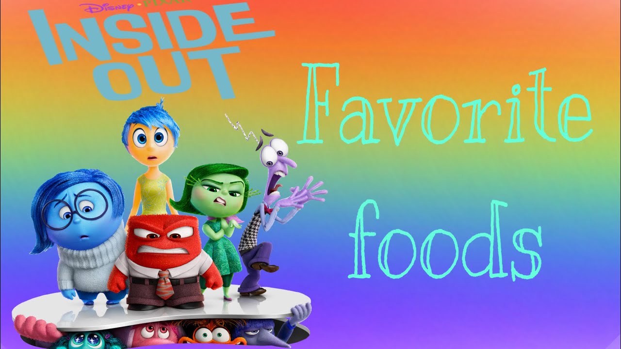 Inside Out Characters Favorite Foods!! 🍏🍕 - YouTube