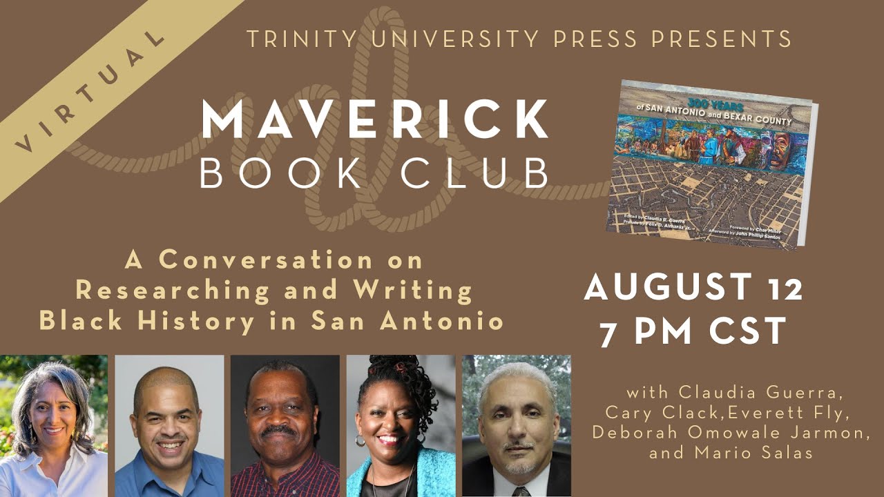 Maverick Book Club - Researching and Writing Black History in San Antonio - YouTube