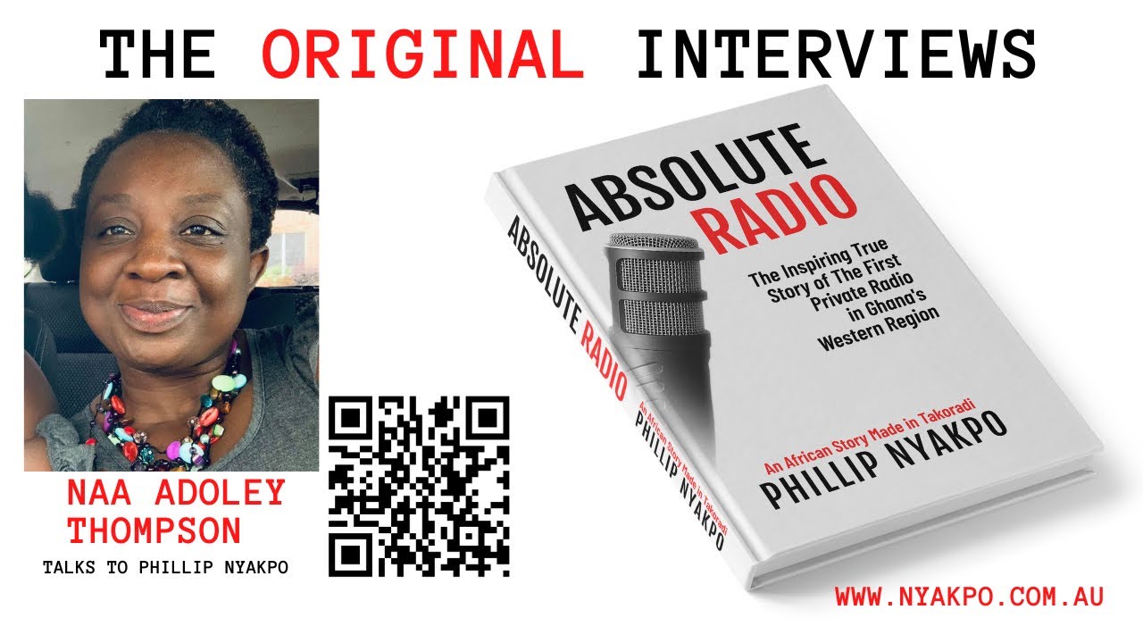 Naa Adoley Thompson talks to Phillip Nyakpo for Absolute Radio Book ...