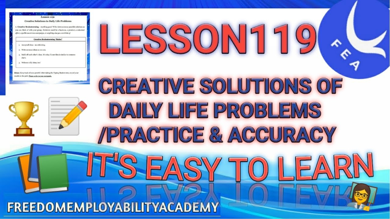 FEA LESSON119 CREATIVE SOLUTIONS OF DAILY LIFE PROBLEMS/PRACTICE ...