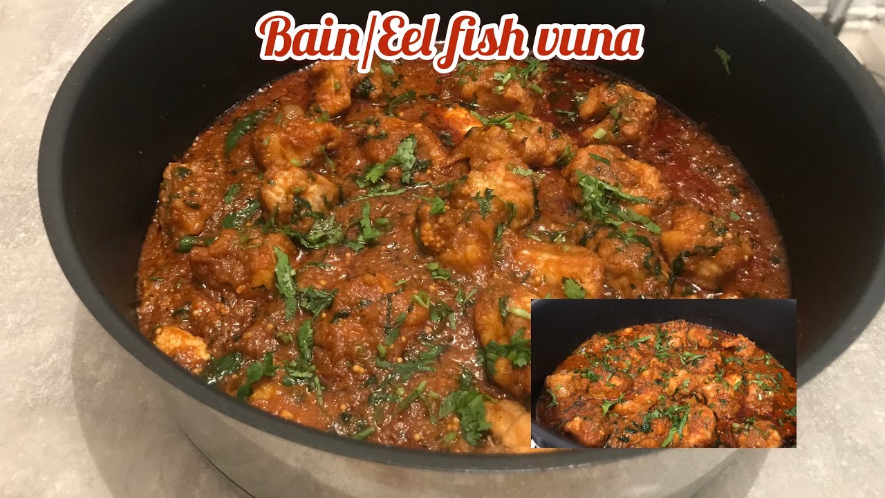 Bain fish vuna recipe || Eel fish recipe || Bengali Baim mach bhuna ...