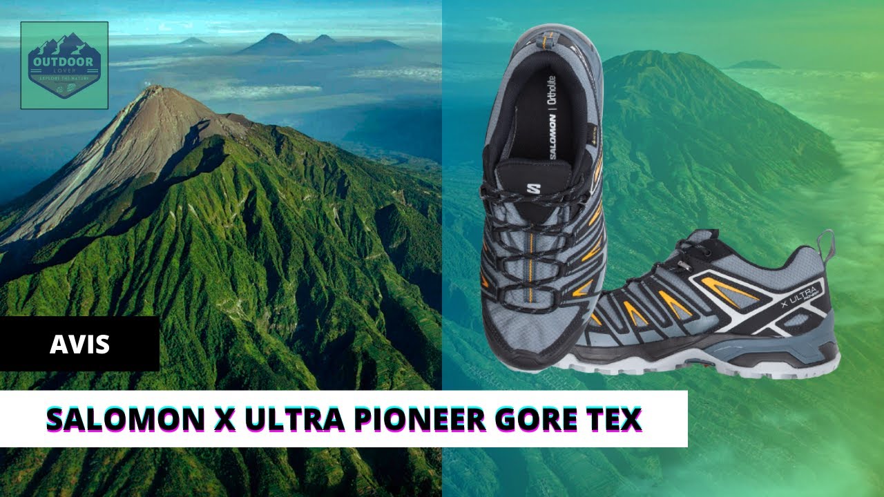 SALOMON X ULTRA PIONEER GORE TEX : LA CHAUSSURE DE RANDONNEE ...