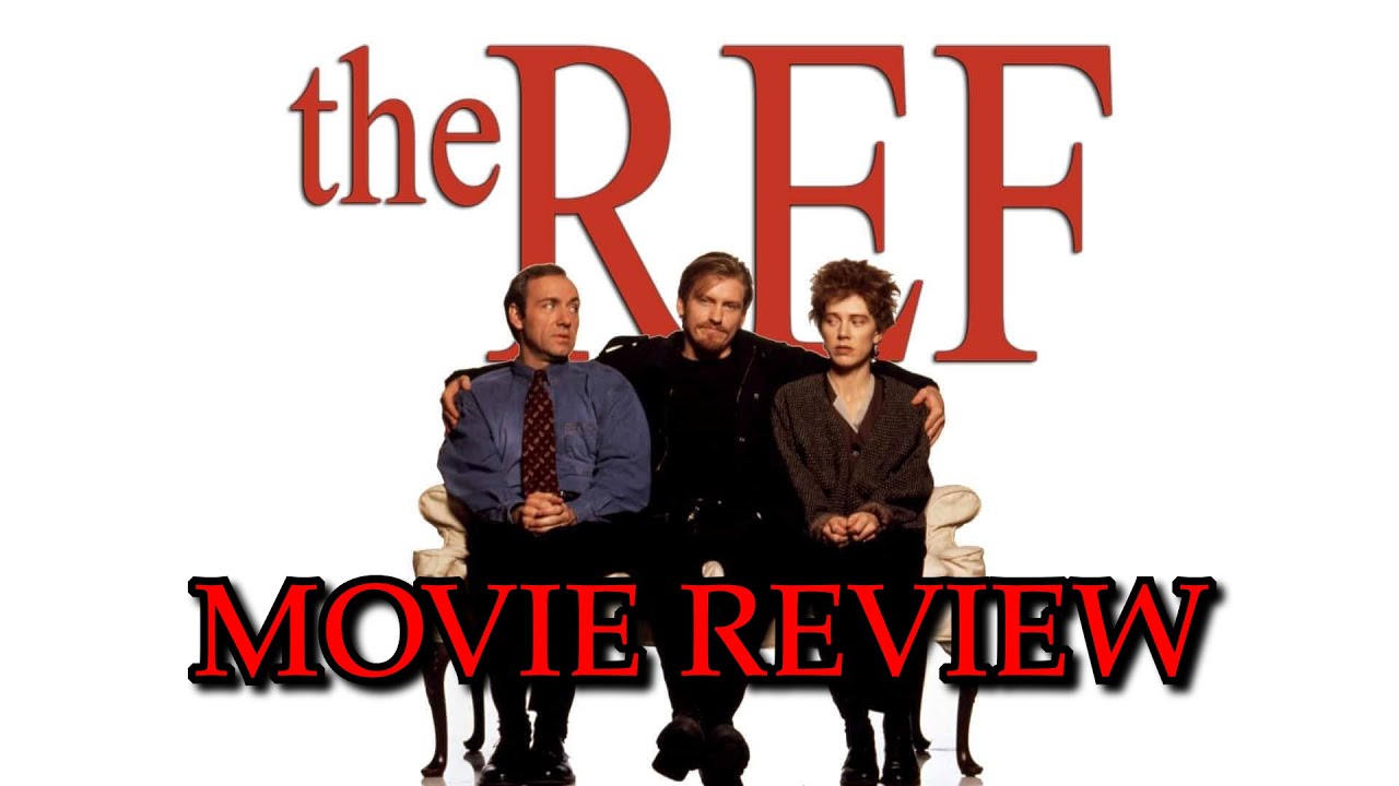 The Ref(1994) | Movie Review - YouTube