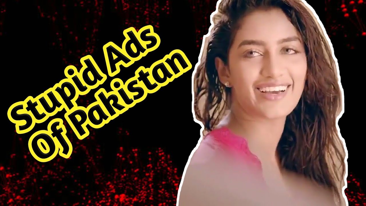 List Of Pakistani Stupid Funny Tv Ads | List Of Pakistani Ads 2021 ...