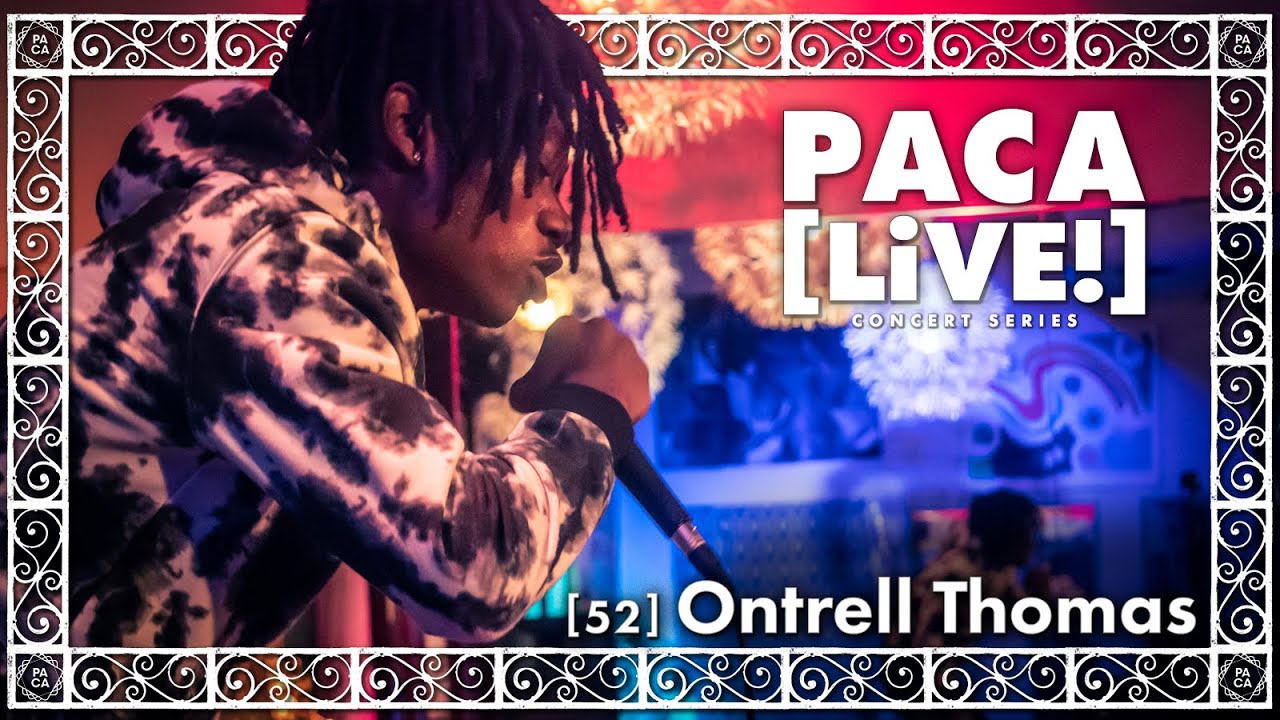 Ontrell Thomas • PACA [LiVE!] Concert Series [52] - YouTube