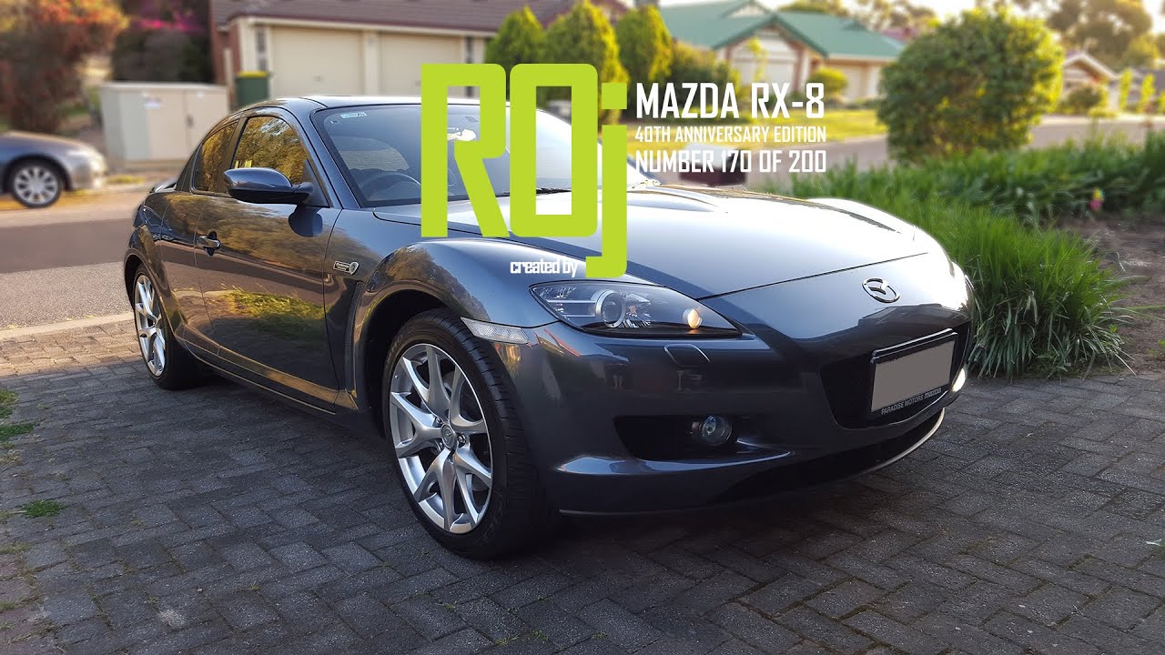 Mazda RX-8 40th Anniversary Special Edition - YouTube