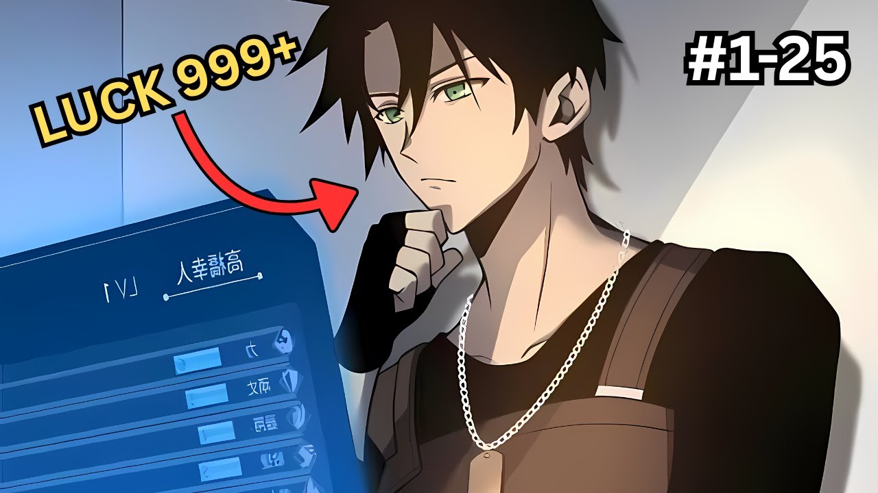 Died and was regressed with luck stat maxed out | 1-25 | Manhwa Recap ...