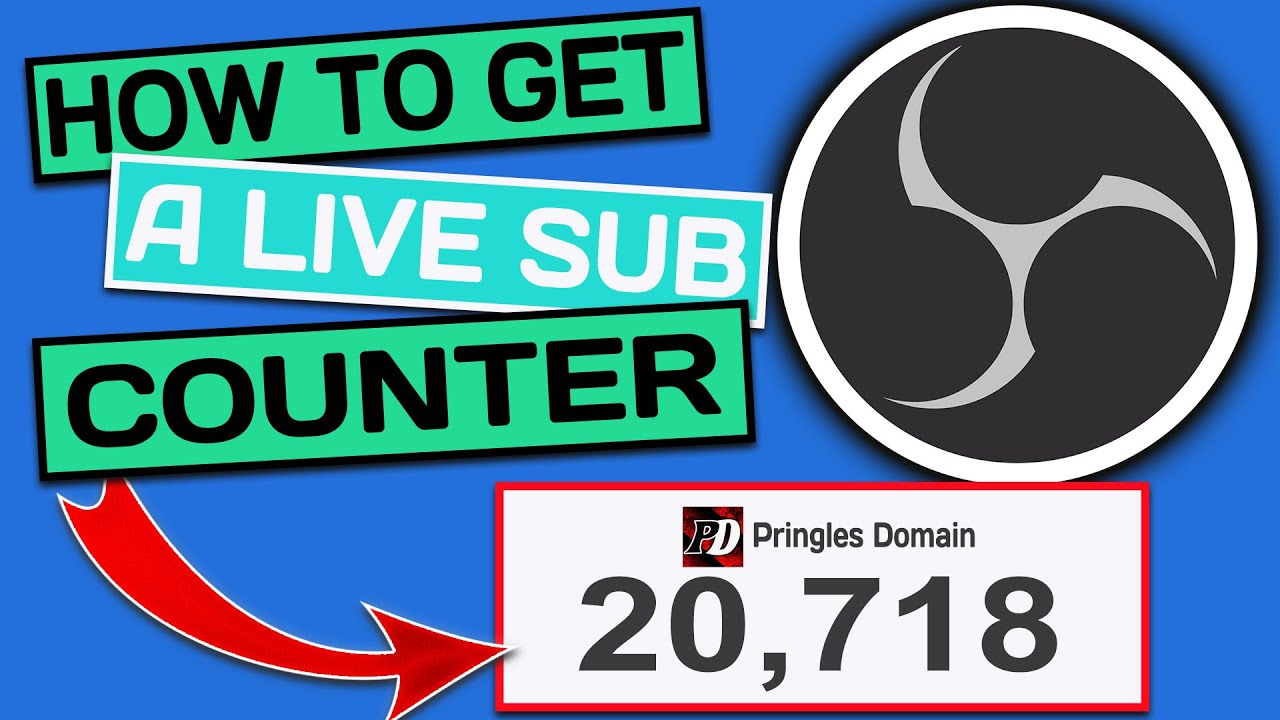 HOW TO GET A LIVE SUB COUNTER IN OBS STUDIO 2024 - NO 3rd Party ...