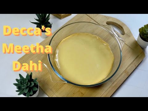 Decca’s Famous Meetha Dahi | Bengali Dahi | Mishti Doi | Eid Recipes ...