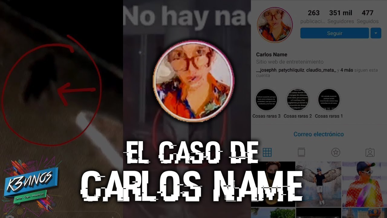 El caso que está Perturbando a TODOS en INSTAGRAM (Carlos Name) - YouTube