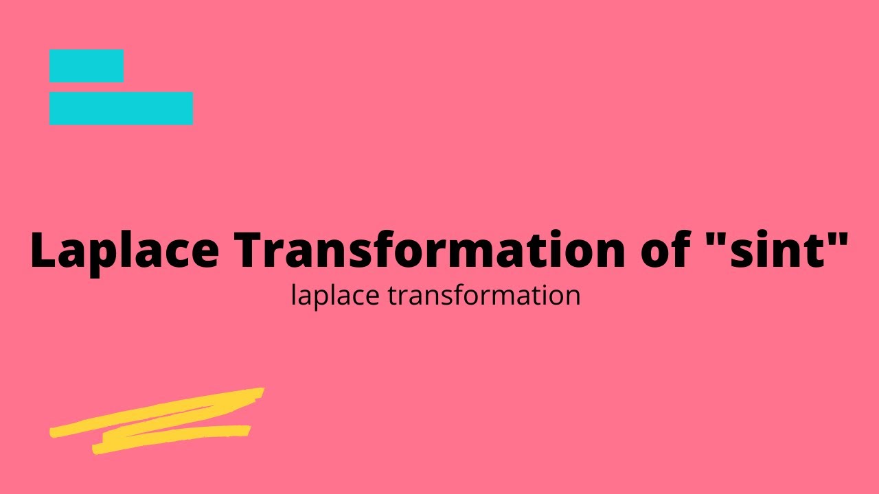 Laplace Transformation of "sint - YouTube