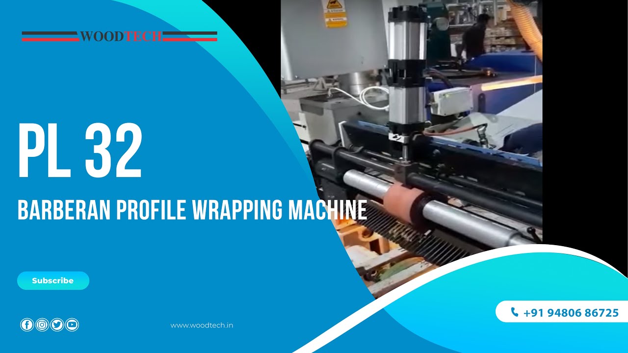 WOODTECH CONSULTANTS - MODEL - PL 32 - BARBERAN PROFILE WRAPPING ...