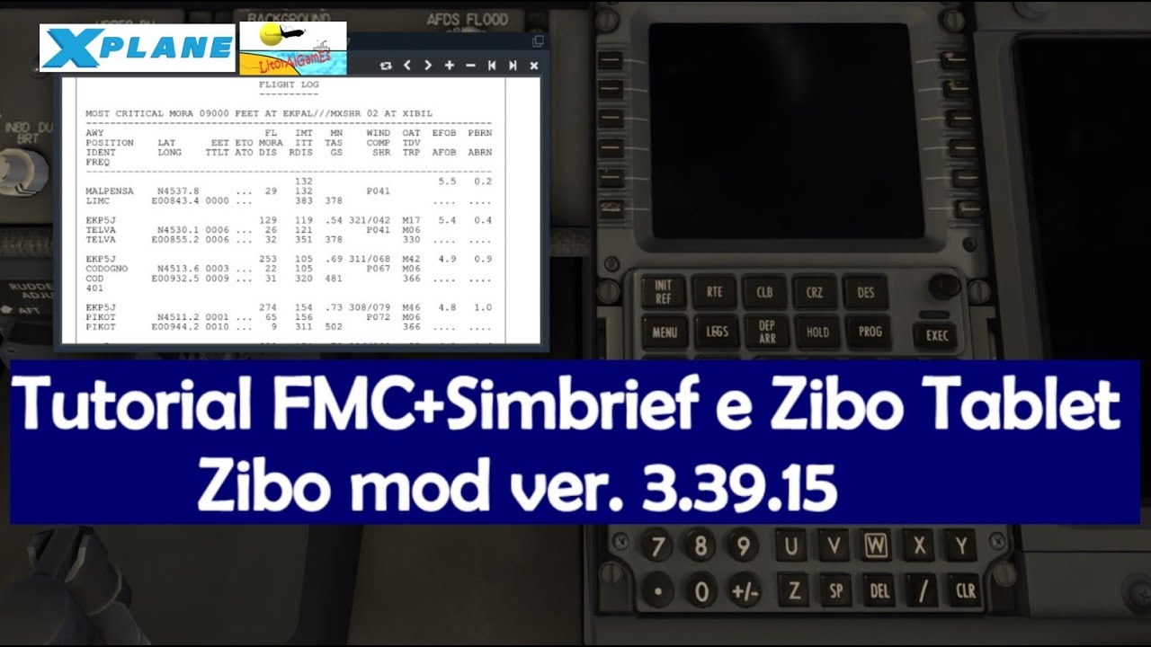 Simbrief e FMC Zibo mod 3.39.15 -- X Plane 11 ITA - YouTube