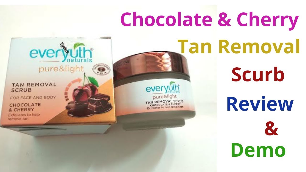 Everyuth Chocolate & Cherry Tan Removal Scrub Review & Demo - YouTube